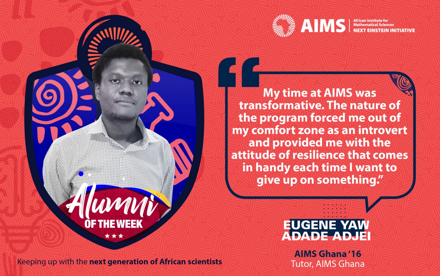#AlumOfTheWeek – Eugene Yaw Adade Adjei, AIMS Ghana ’16 – AIMS Ghana
